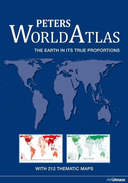 Peters World Atlas: The Earth in its True Proportions – Whole World Books